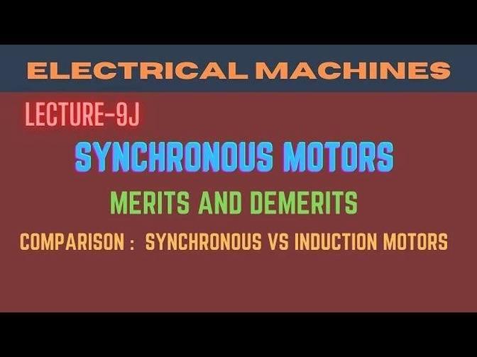 Electrical Machines Lecture 9j Synchronous Motor Videos