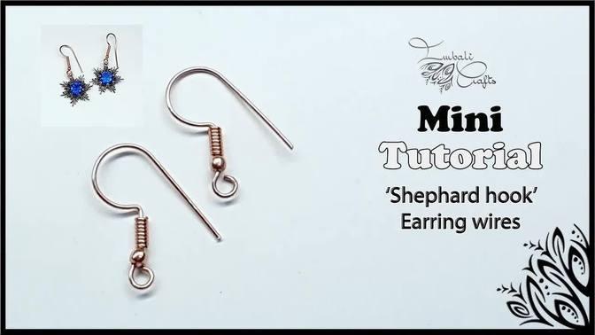 Shephard hook earring wires - mini tutorial | Videos | Imbali Crafts | Gan Jing World